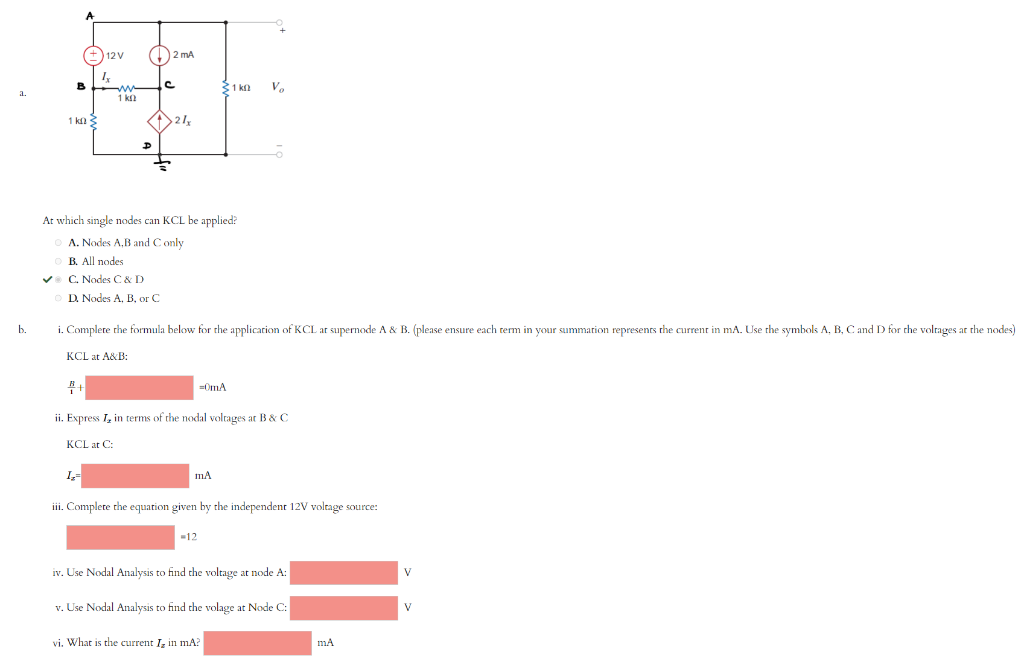 Solved At which single nodes can KCL be applied? A. Nodes | Chegg.com Solved At which single nodes can KCL be applied? A. Nodes | Chegg.com