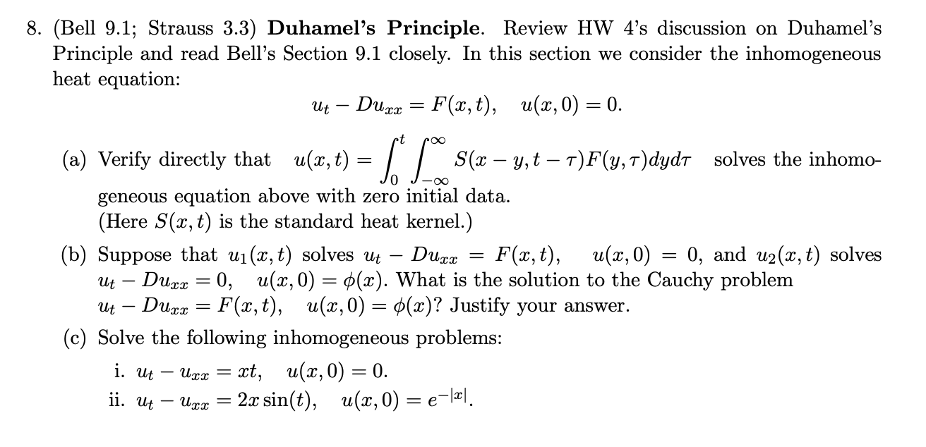 8. (Bell 9.1; Strauss 3.3) Duhamel's Principle. | Chegg.com