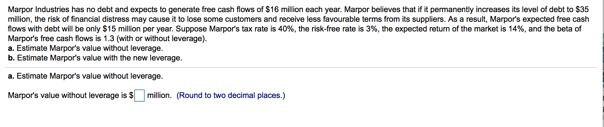 Solved Marpor Industries has no debt and expects to generate | Chegg.com
