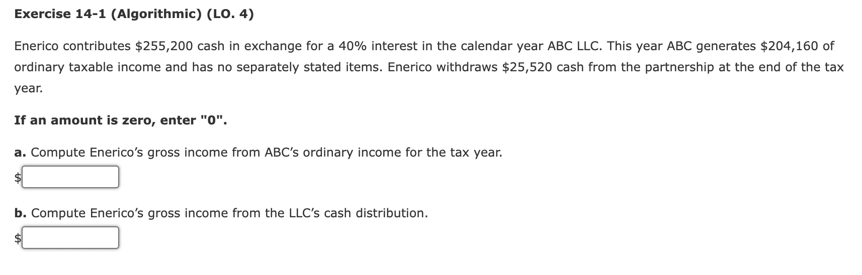 Solved Exercise 14-1 (Algorithmic) (LO.4) Enerico | Chegg.com