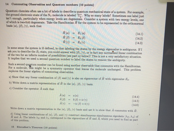 Solved 14 Commuting Observables and Quantum numbers (10 | Chegg.com