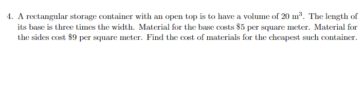 Solved 4. A rectangular storage container with an open top | Chegg.com