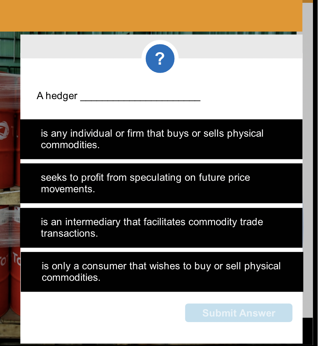 Solved ? A hedger is any individual or firm that buys or | Chegg.com