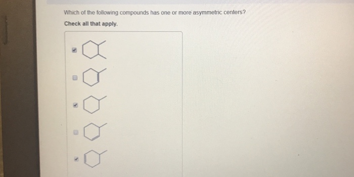 Solved Which of the following compounds has one or more | Chegg.com