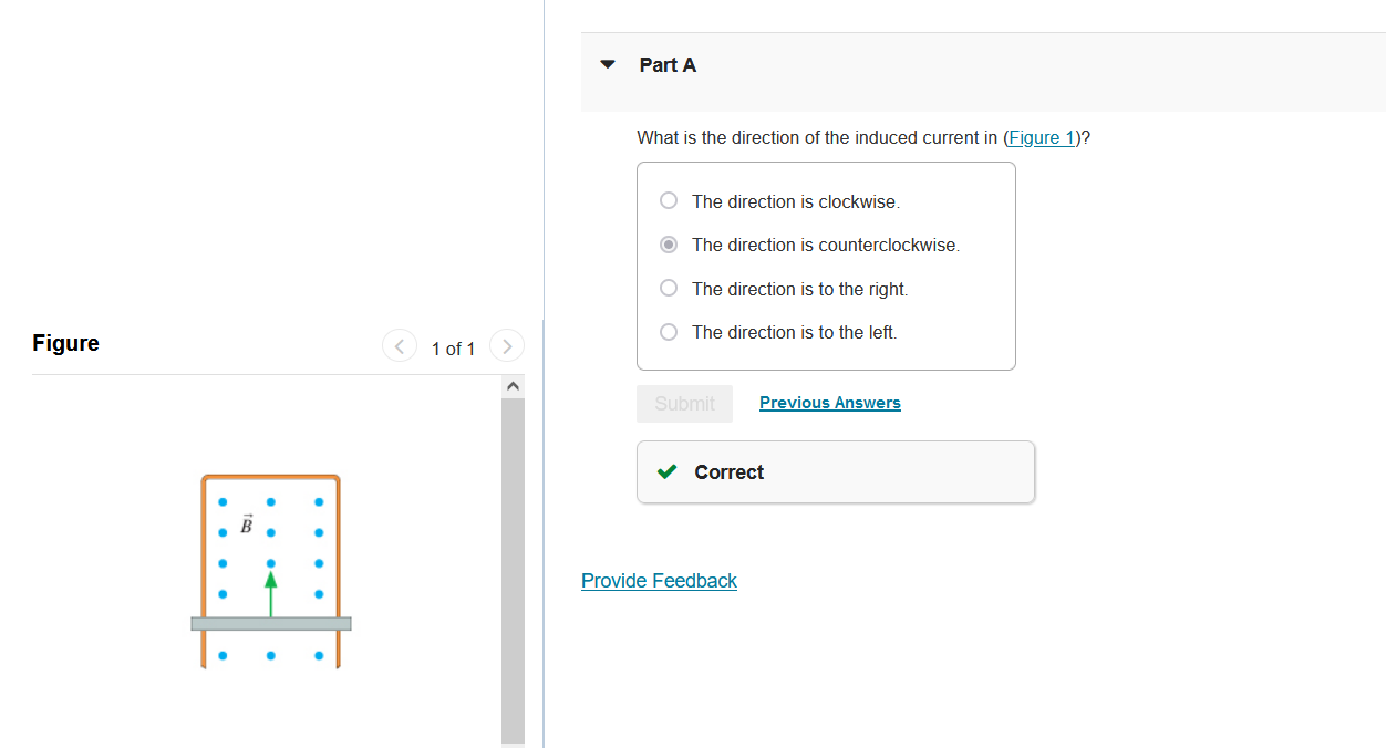 Solved Part A What is the direction of the induced current | Chegg.com