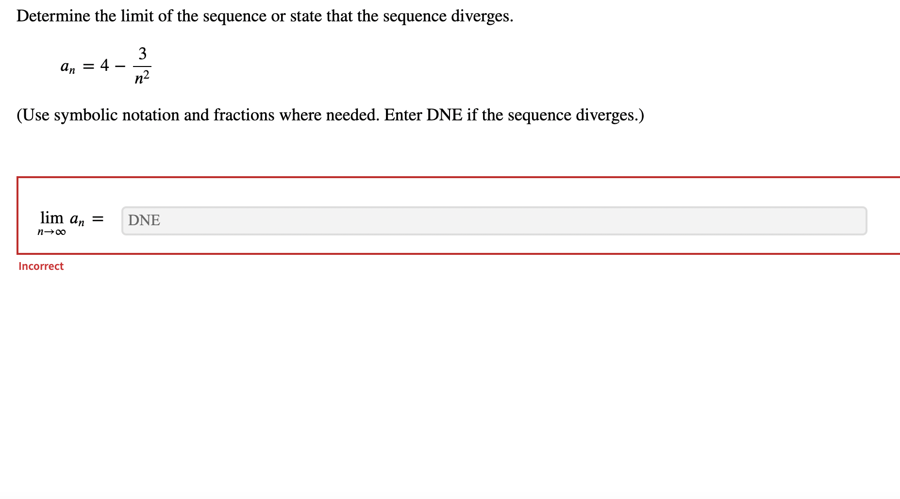 Solved Determine the limit of the sequence or state that the | Chegg.com