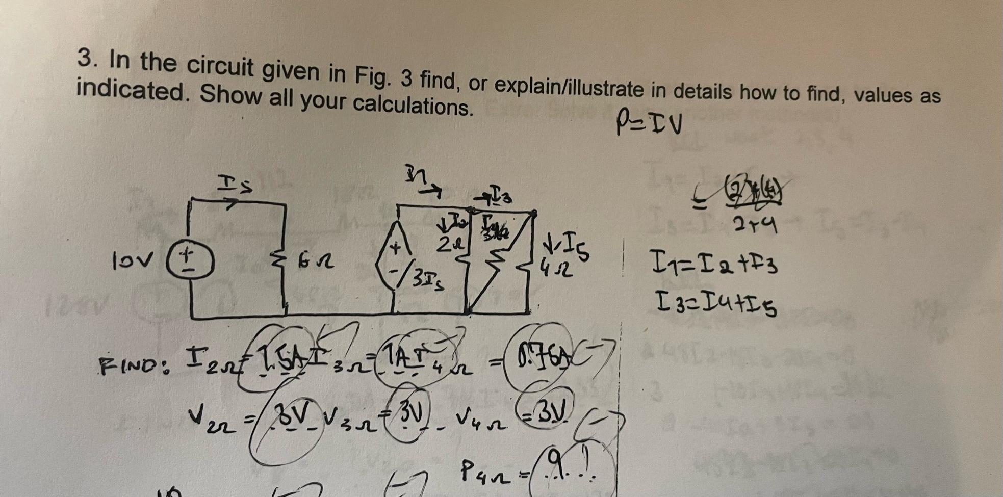 Solved 3. In the circuit given in Fig. 3 find, or | Chegg.com