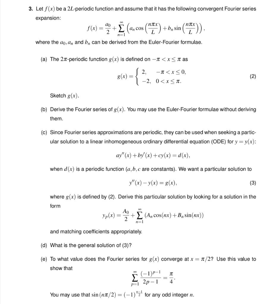 Solved 3. Let f(x) be a 2L-periodic function and assume that | Chegg.com