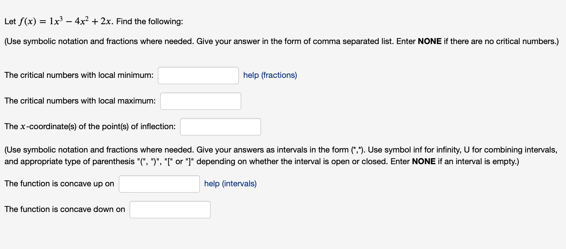Solved Let f(x) = 1x3 — 4x2 + 2x. Find the following: (Use | Chegg.com