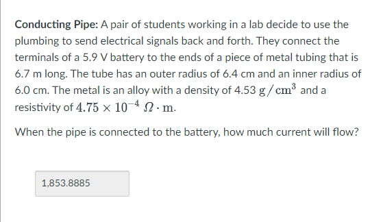 Solved Conducting Pipe: A pair of students working in a lab | Chegg.com