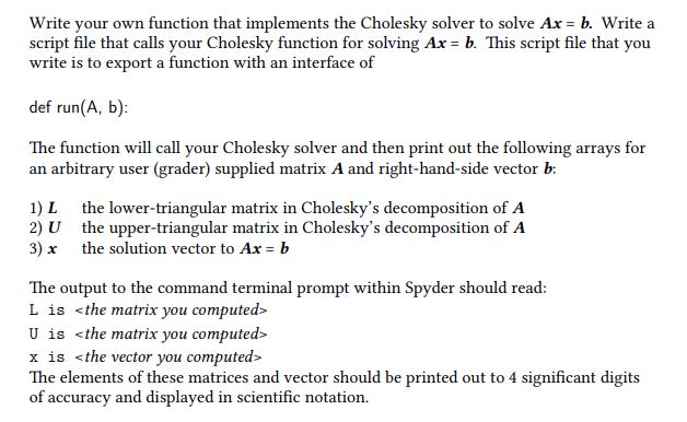 Solved Write your own function that implements the Cholesky | Chegg.com