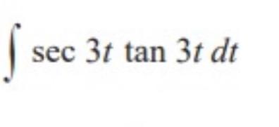 Solved sec 3t tan 3t dt | Chegg.com