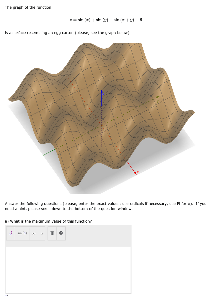 Solved The graph of the function z = sin(x) + sin(y) + sin(x | Chegg.com