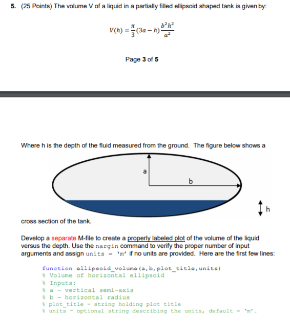 Solved 5. (25 Points) The volume V of a liquid in a | Chegg.com