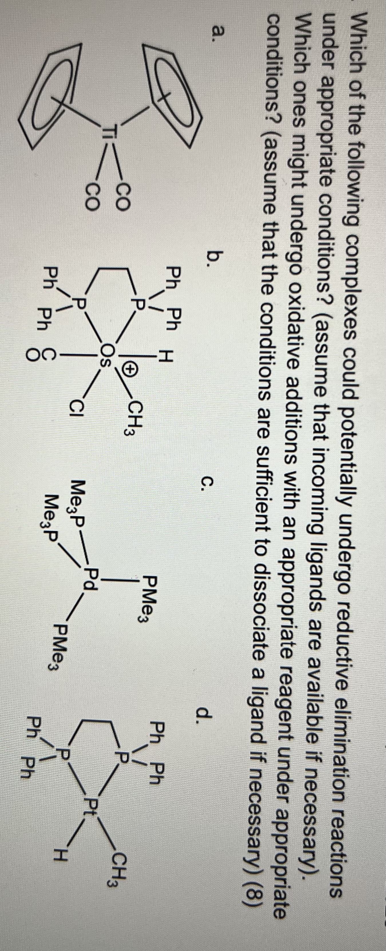 Which of the following complexes could potentially | Chegg.com