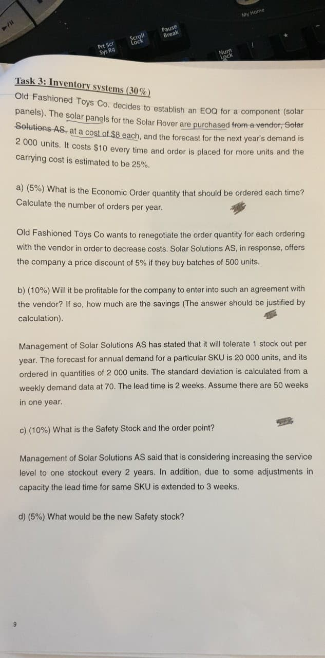 Solved My Home Pause Break Prt Sor Sys R Nunt Lock Task 3: | Chegg.com