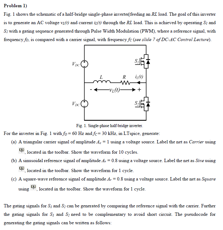 Solved Problem 1)Fig. 1 ﻿shows the schematic of a | Chegg.com