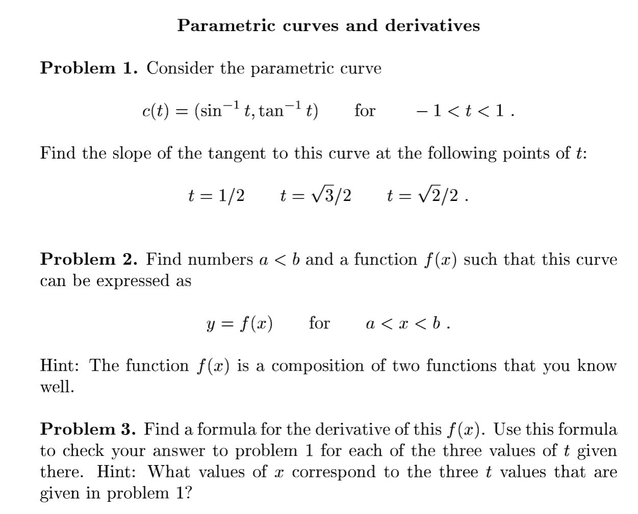 Solved Parametric curves and derivatives Problem 1. Consider | Chegg.com