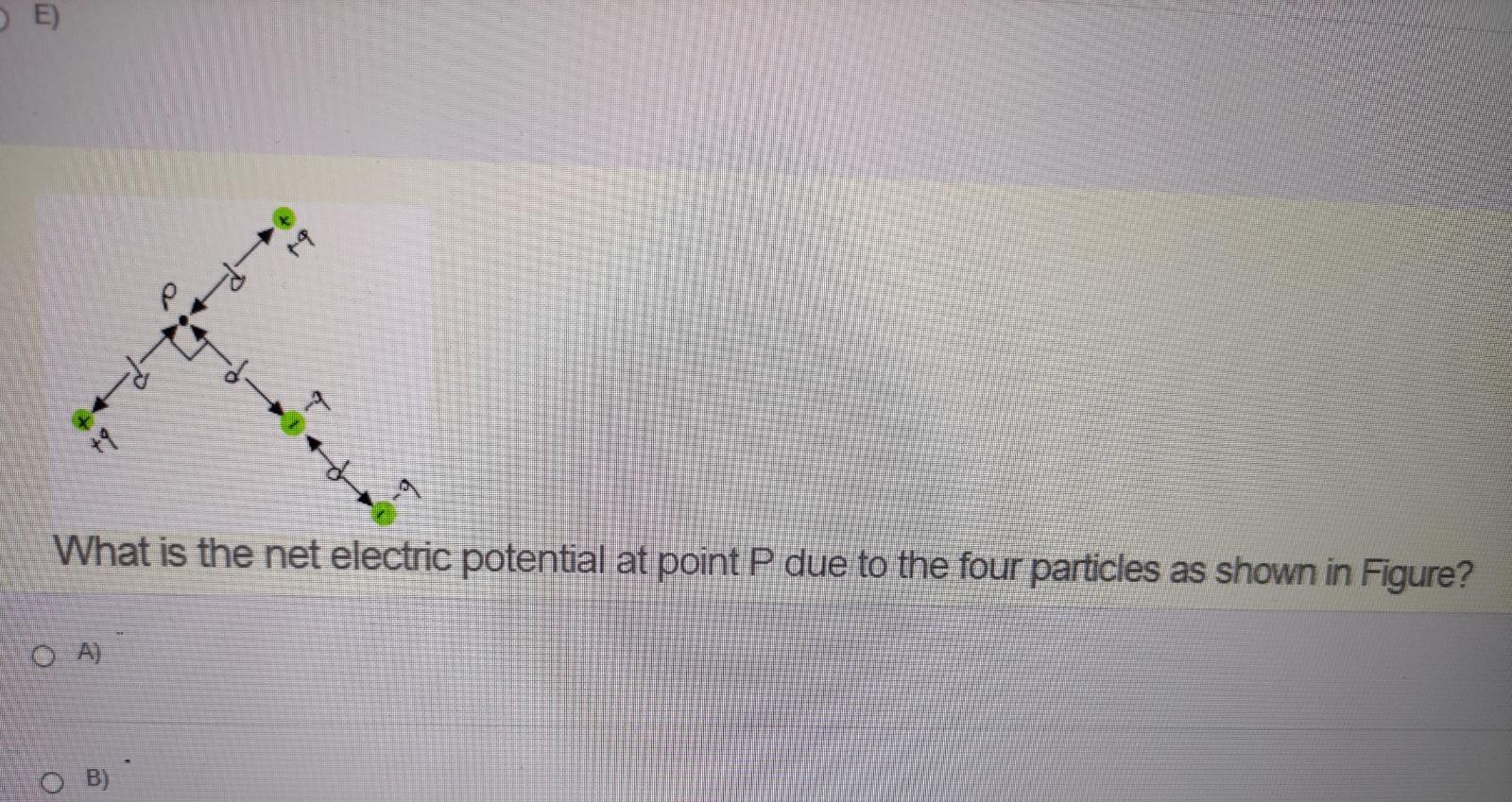 Solved E) ng oh What is the net electric potential at point | Chegg.com