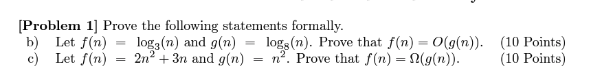Solved [Problem 1] Prove the following statements formally. | Chegg.com