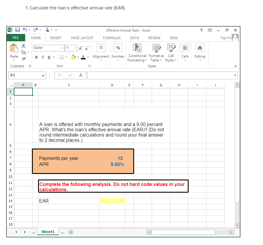 Solved 1. Calculate the loan's effective annual rate (EAR). | Chegg.com