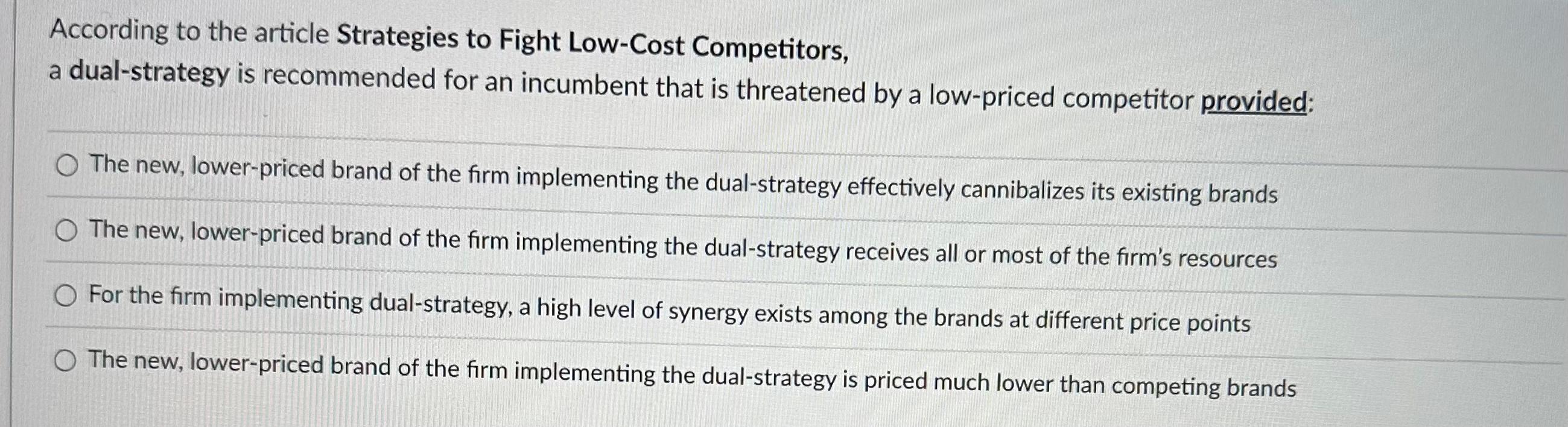 Solved According to the article Strategies to Fight Low-Cost | Chegg.com