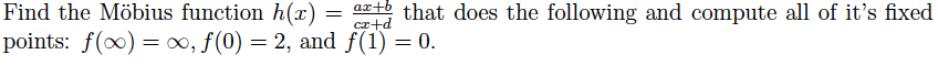 Solved Find the Möbius function h(1) axt that does the | Chegg.com