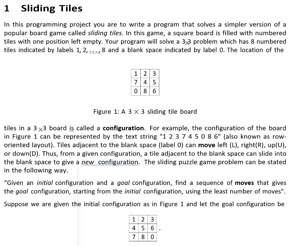 Solved 1 Sliding Tiles In this programming project you are | Chegg.com