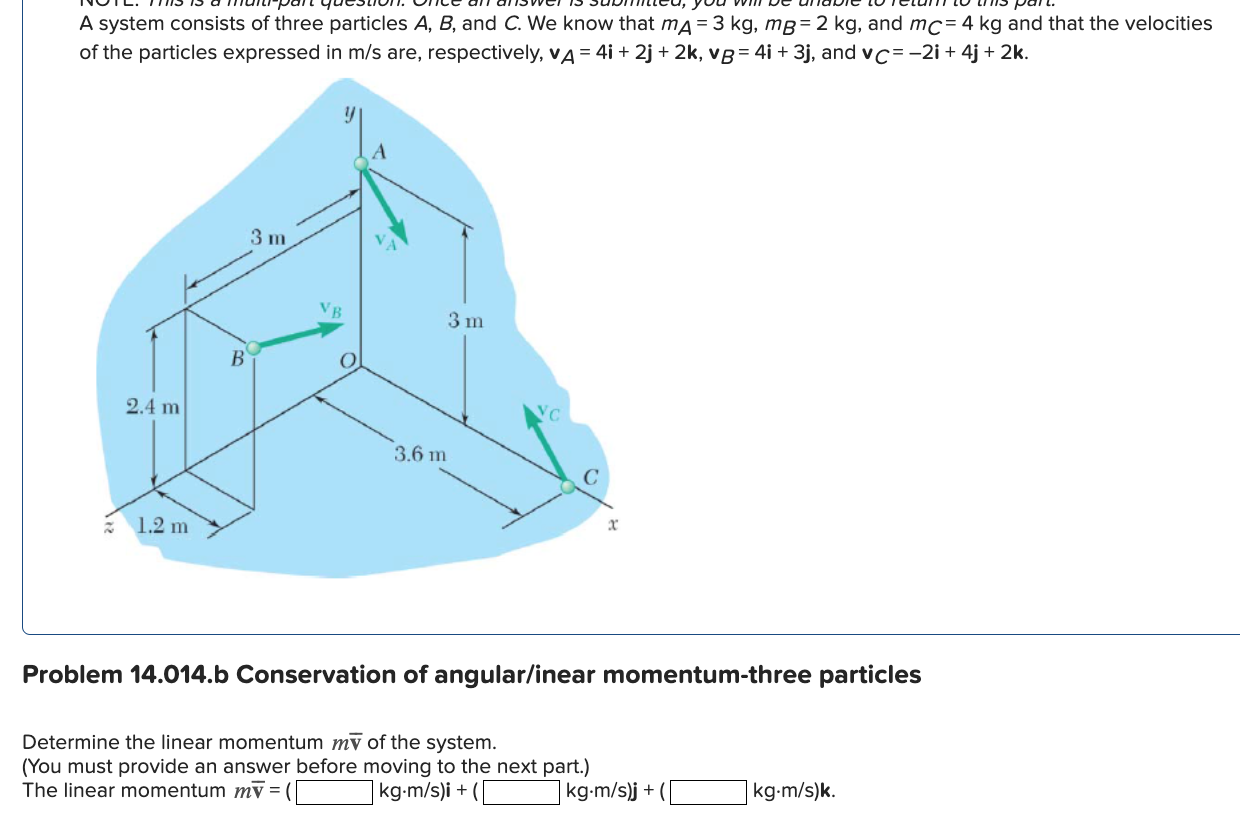 Solved A system consists of three particles A, B, and C. We | Chegg.com
