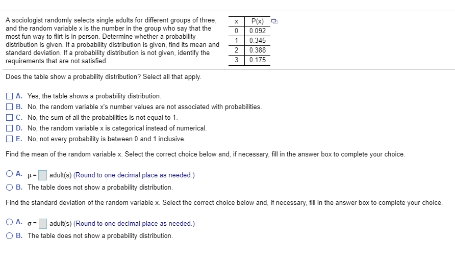 Solved A sociologist randomly selects single adults for | Chegg.com