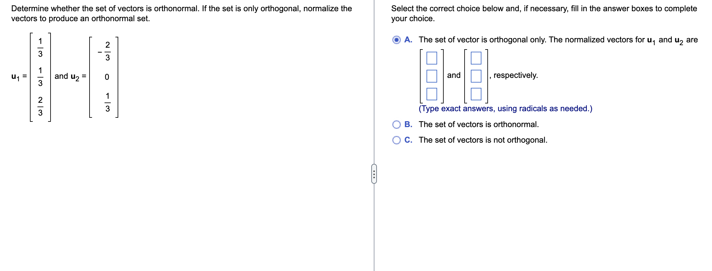 Solved Determine Whether The Set Of Vectors Is Orthonormal