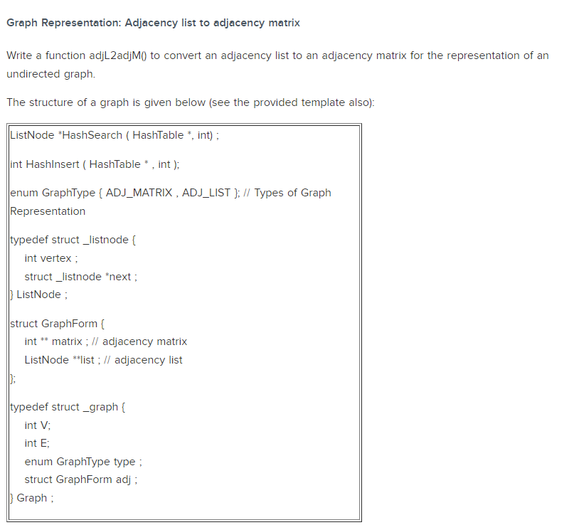 Solved Write C function to convert adjacency list to | Chegg.com