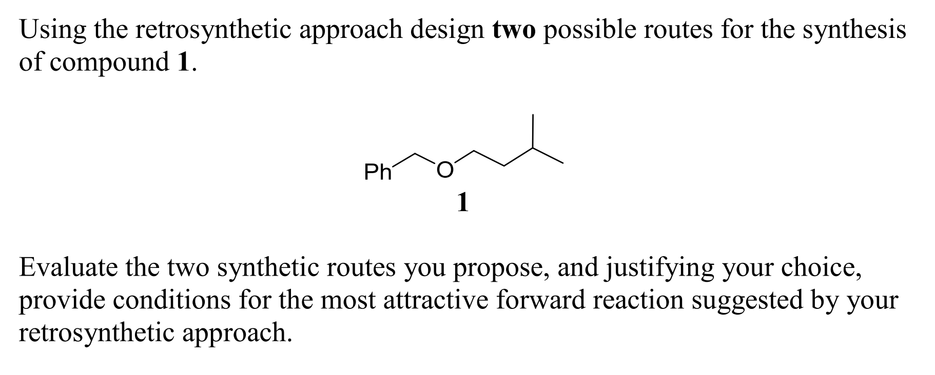 Solved Using the retrosynthetic approach design two possible | Chegg.com