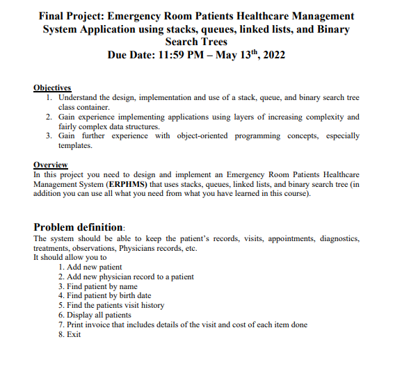 Solved Final Project: Emergency Room Patients Healthcare | Chegg.com