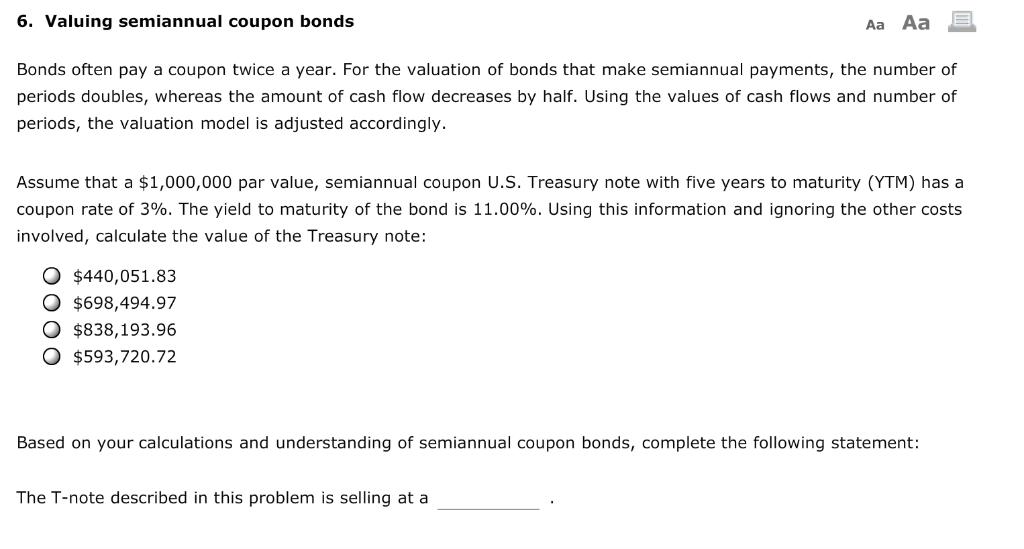 Solved 6. Valuing semiannual coupon bonds Aa Aa Bonds often | Chegg.com