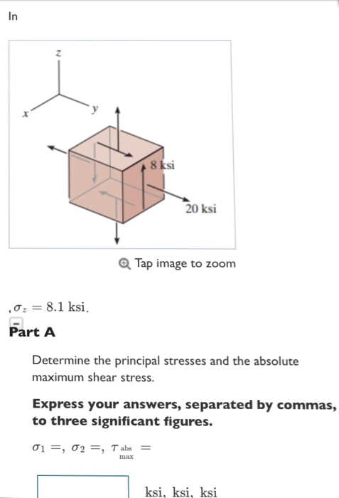 Solved In S1 20 ksi Tap image to zoom 8.1 ksi, Part A | Chegg.com