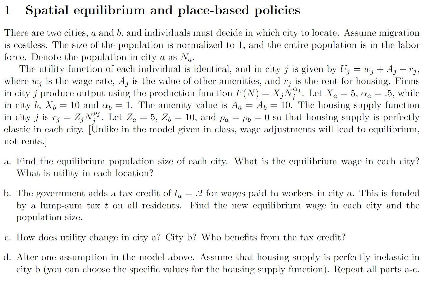 Solved 1 Spatial equilibrium and place-based policies There | Chegg.com