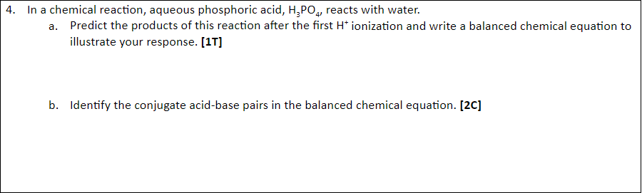 Solved 4. In a chemical reaction, aqueous phosphoric acid, | Chegg.com