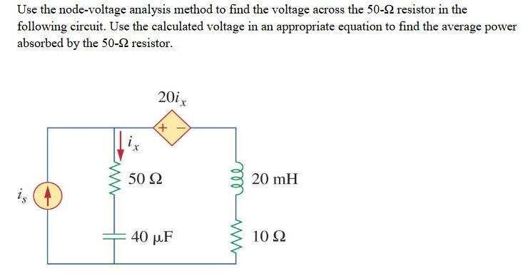 Solved Use the node-voltage analysis method to find the | Chegg.com
