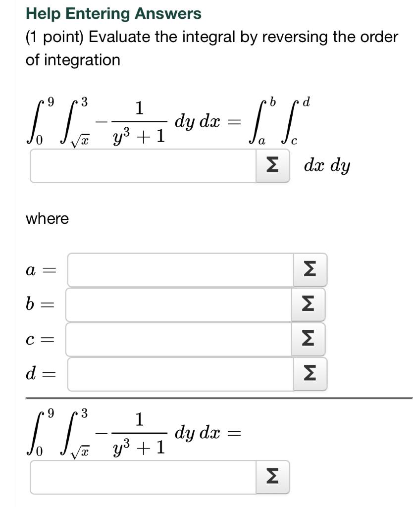 Solved Help Entering Answers (1 point) Evaluate the integral | Chegg.com