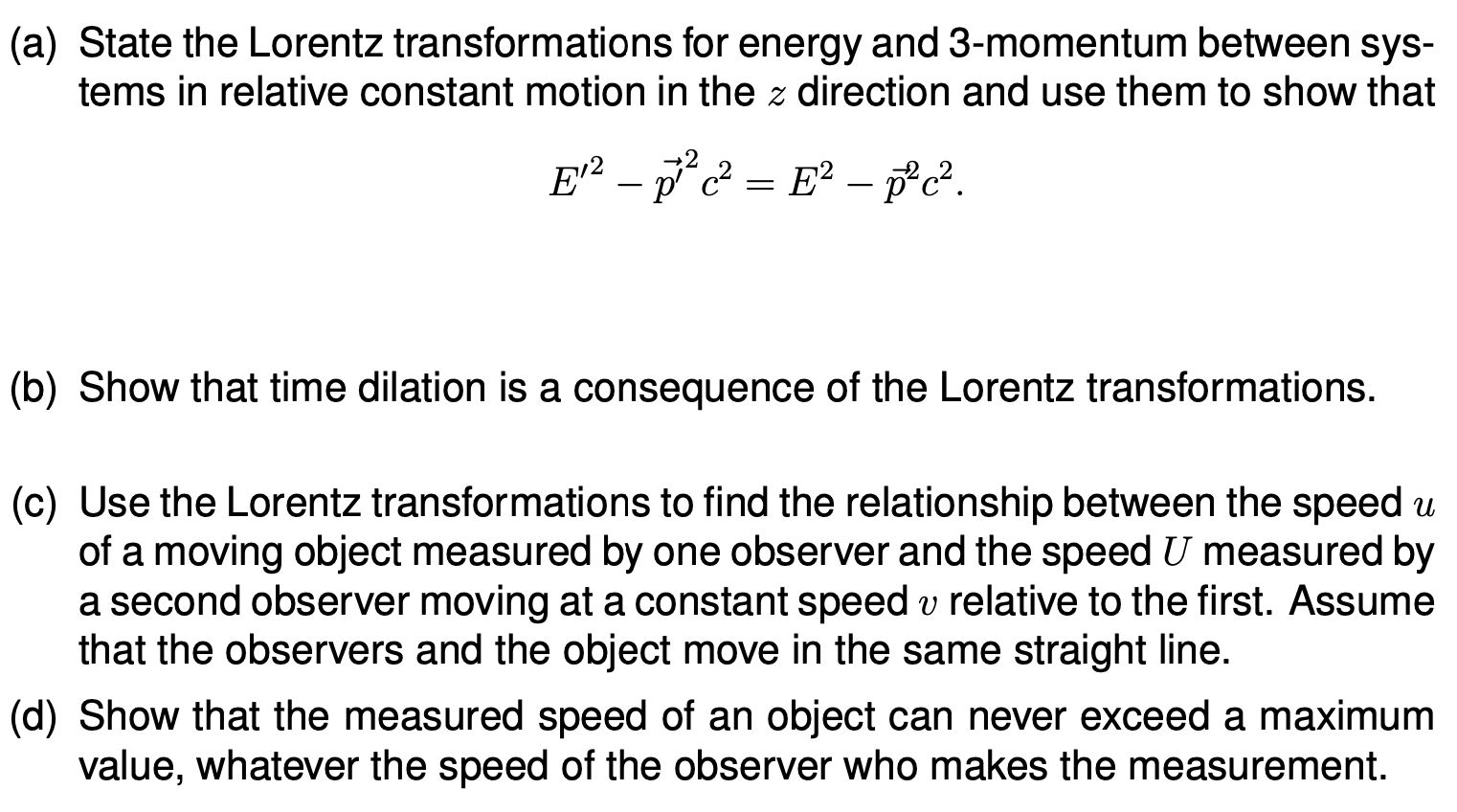 Solved (a) State the Lorentz transformations for energy and | Chegg.com