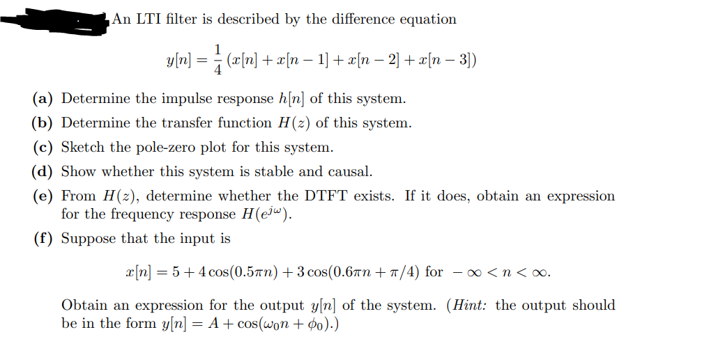 An LTI filter is described by the difference equation | Chegg.com