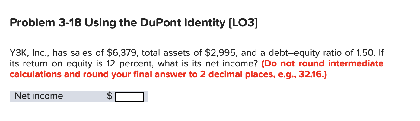 Solved Problem 3-18 Using the DuPont Identity (LO3] Y3K, | Chegg.com
