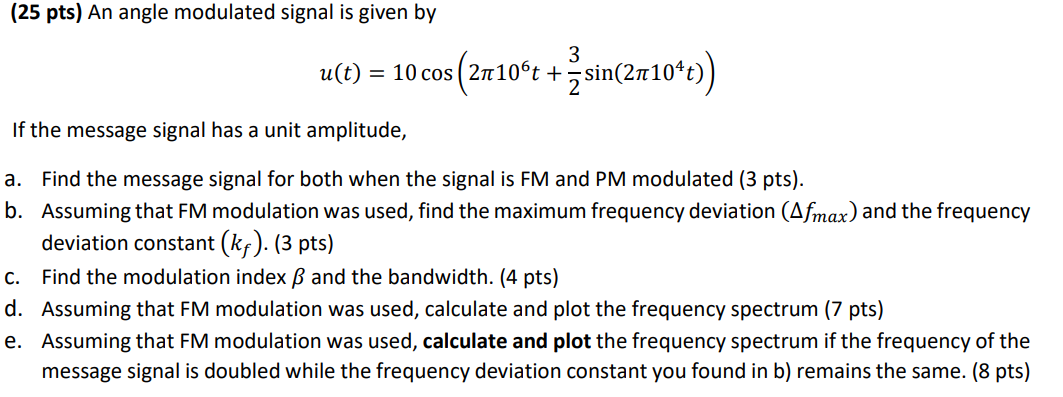 (25 pts) An angle modulated signal is given by | Chegg.com