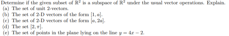 Solved Determine if the given subset of R2 is a subspace of | Chegg.com