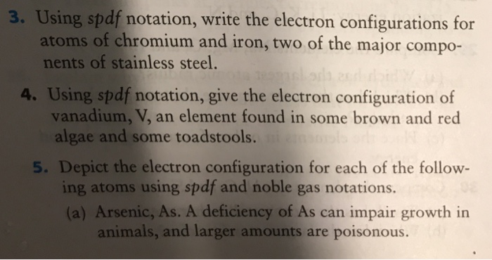 Solved 3 Using Spdf Notation Write The Electron 