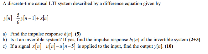 Solved A discrete-time causal LTI system described by ﻿a | Chegg.com