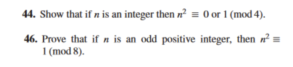 Solved 44. Show that if n is an integer then n2≡0 or | Chegg.com