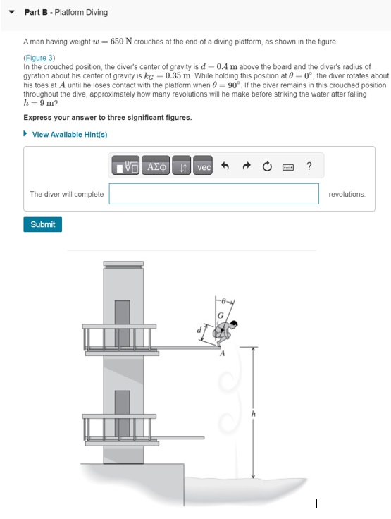 Solved Part B - ﻿Platform DivingA man having weight w=650N | Chegg.com