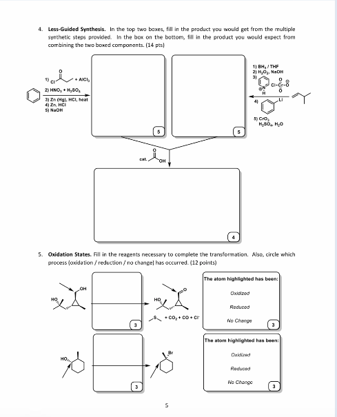 Solved 4. Less-Guided Synthesis. In the top two boxes, fill | Chegg.com
